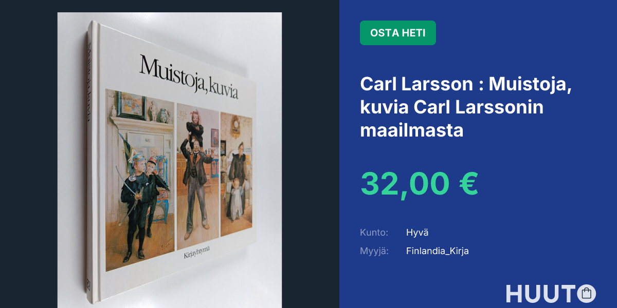 Carl Larsson : Muistoja, kuvia Carl Larssonin maailmasta - Huuto.net ...