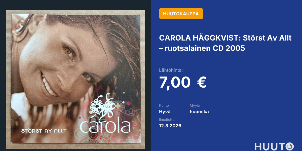 CAROLA HÄGGKVIST: Störst Av Allt – ruotsalainen CD 2005 - Huuto.net