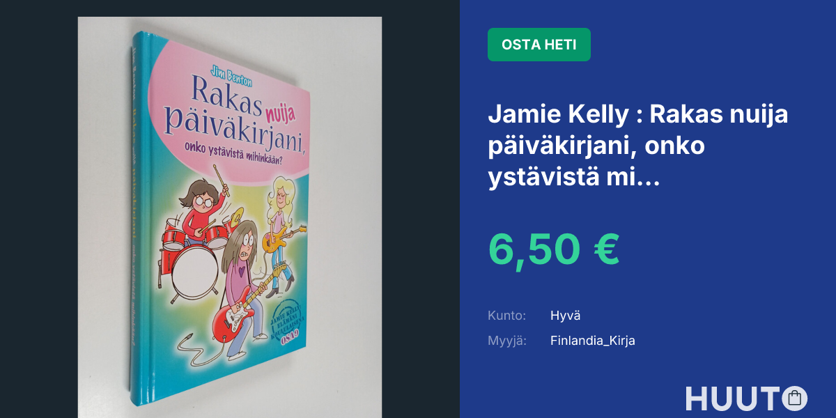 Jamie Kelly : Rakas nuija päiväkirjani, onko ystävistä mi... - Huuto ...
