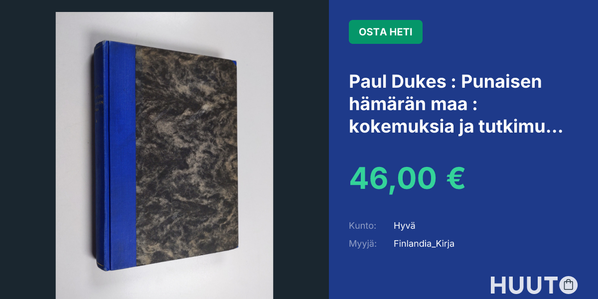 Paul Dukes : Punaisen hämärän maa : kokemuksia ja tutkimu... - Huuto.net