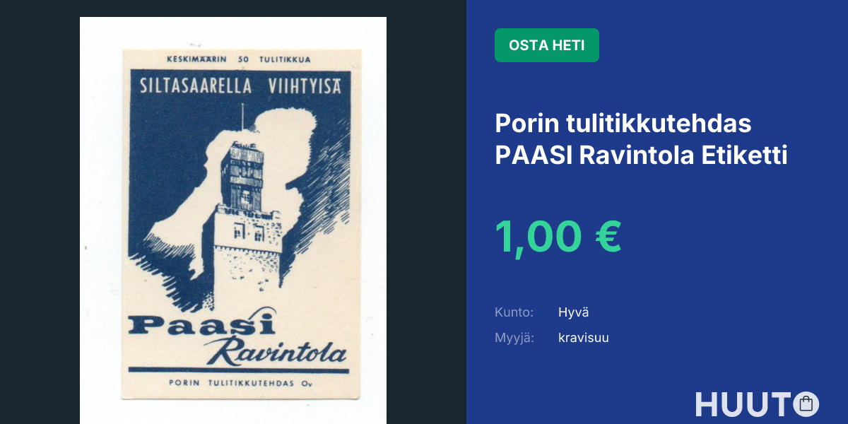 Porin tulitikkutehdas PAASI Ravintola Etiketti - Huuto.net | Huuto.net